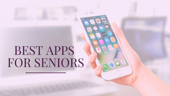 Best Apps For Seniors Woodstone Senior Living Community Best Apps For Seniors Woodstone Senior Living Community